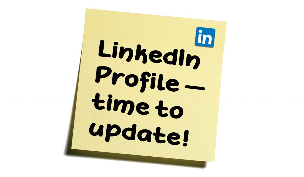 What to Update Now on Your LinkedIn Profile - ProResource